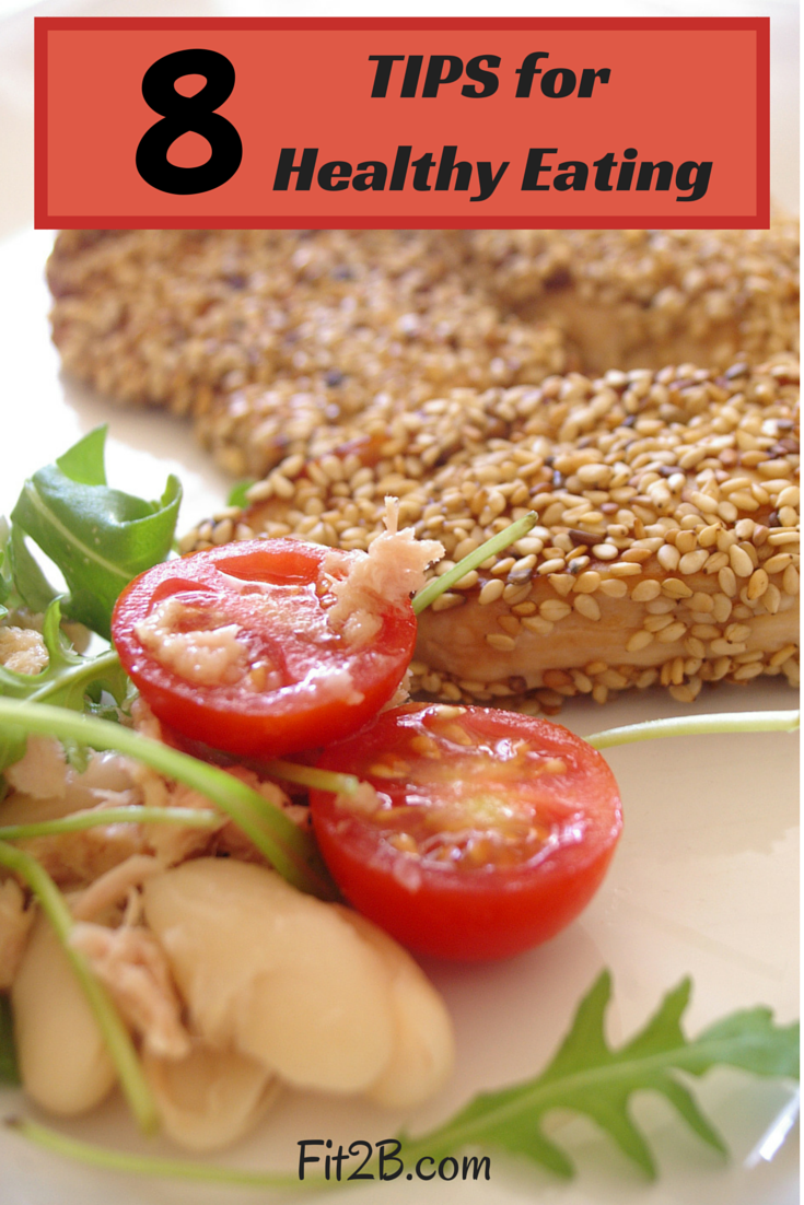 8 ways to EAT healthy!